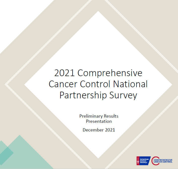 2021 Comprehensive Cancer Control Survey Briefs - ACS4CCC